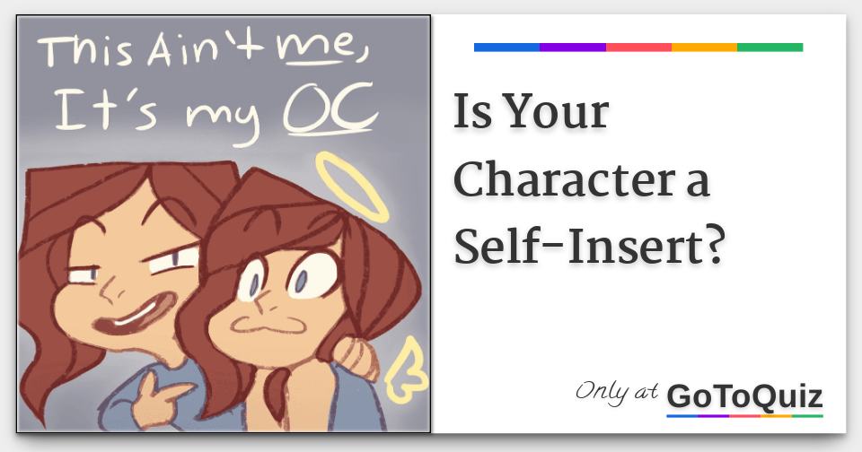 Is Your Character a Self-Insert?