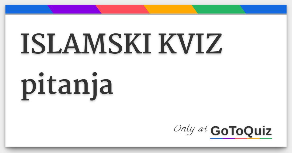 ISLAMSKI KVIZ pitanja