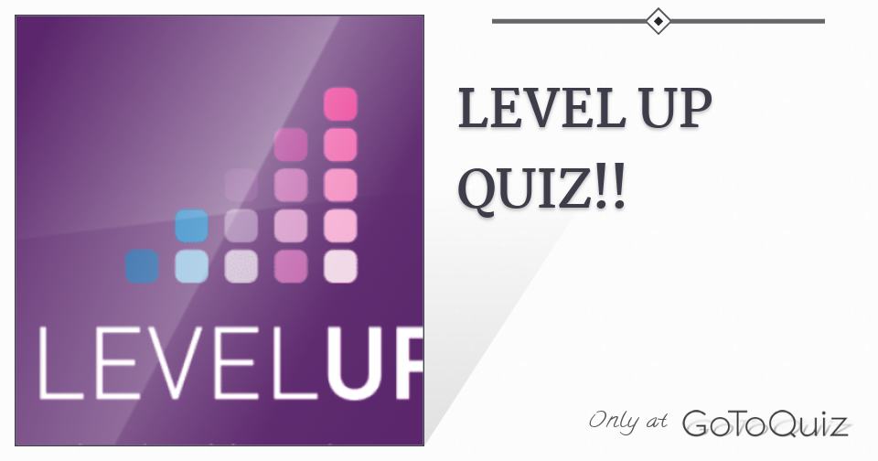 level-up-quiz