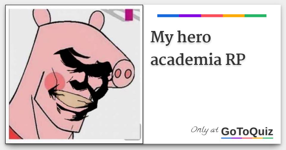 My Hero Academia Rp