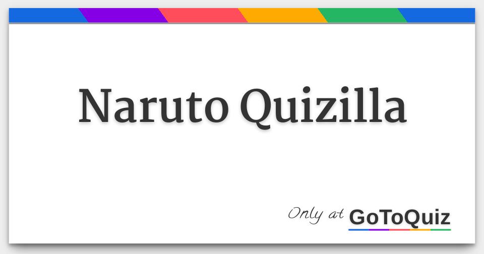 Naruto Quizilla