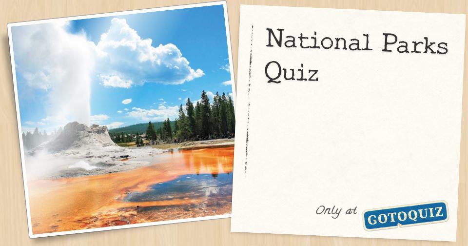 National Parks Quiz