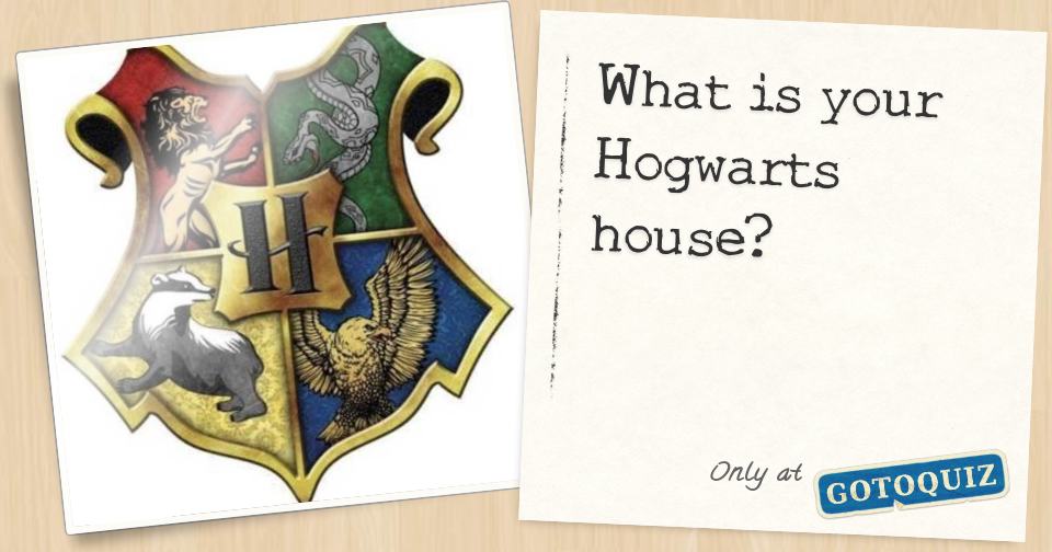 What is your Hogwarts house?