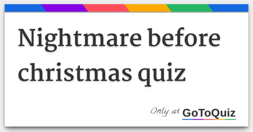 Nightmare before christmas quiz