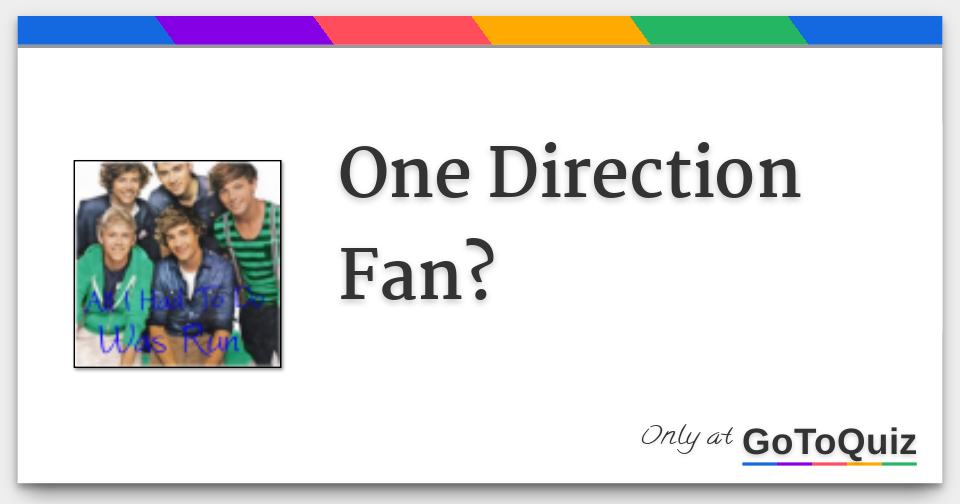 One Direction Fan?