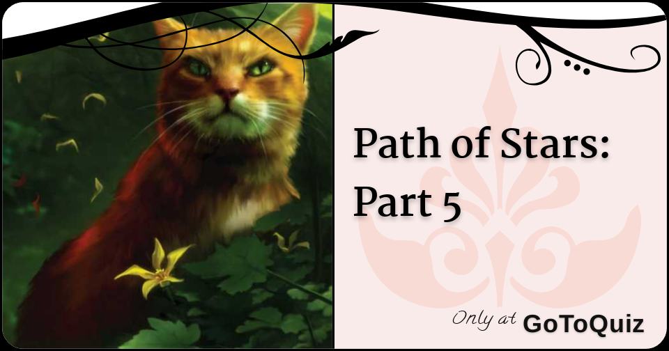 Path of Stars: Part 5