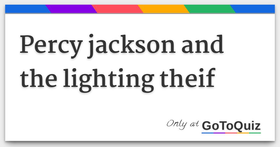Results: percy jackson and the lighting theif