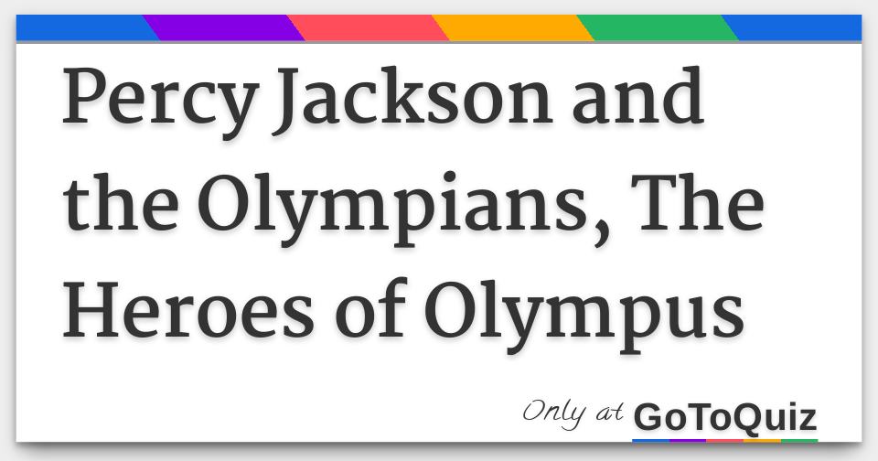Results: Percy Jackson and the Olympians, The Heroes of Olympus