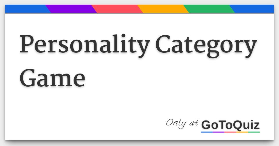 Personality Category Game