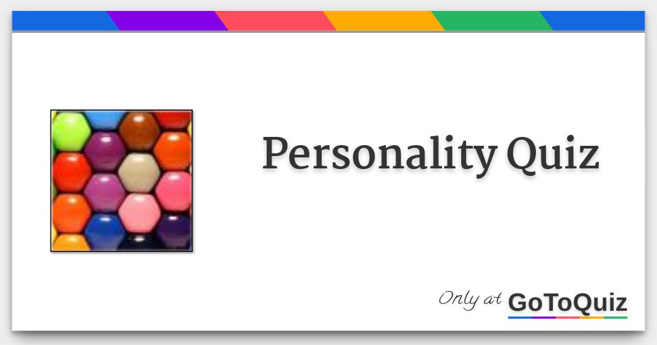Personality Quiz