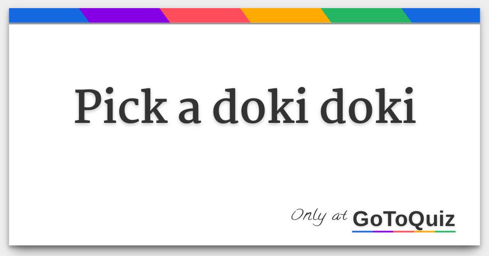 Results: Pick a doki doki