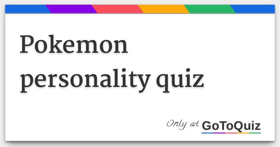 pokemon personality quiz