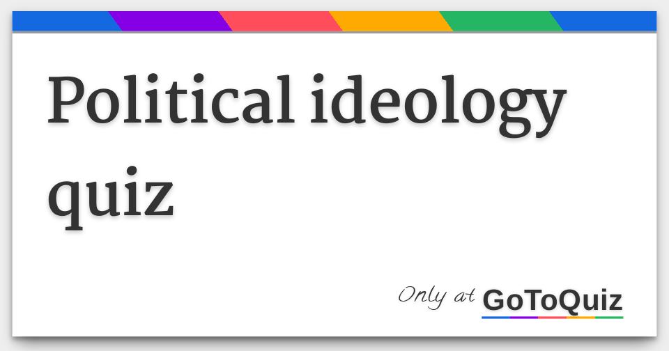 Political ideology quiz