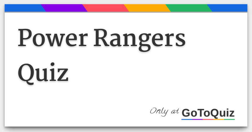 Results: Power Rangers Quiz