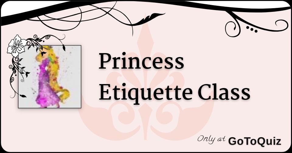 Princess Etiquette Class