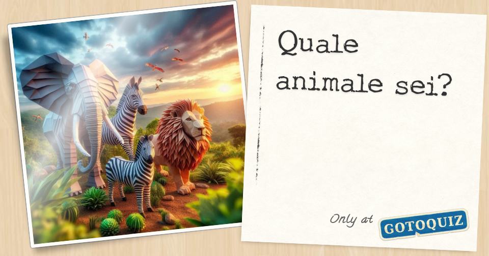 Quale animale sei?