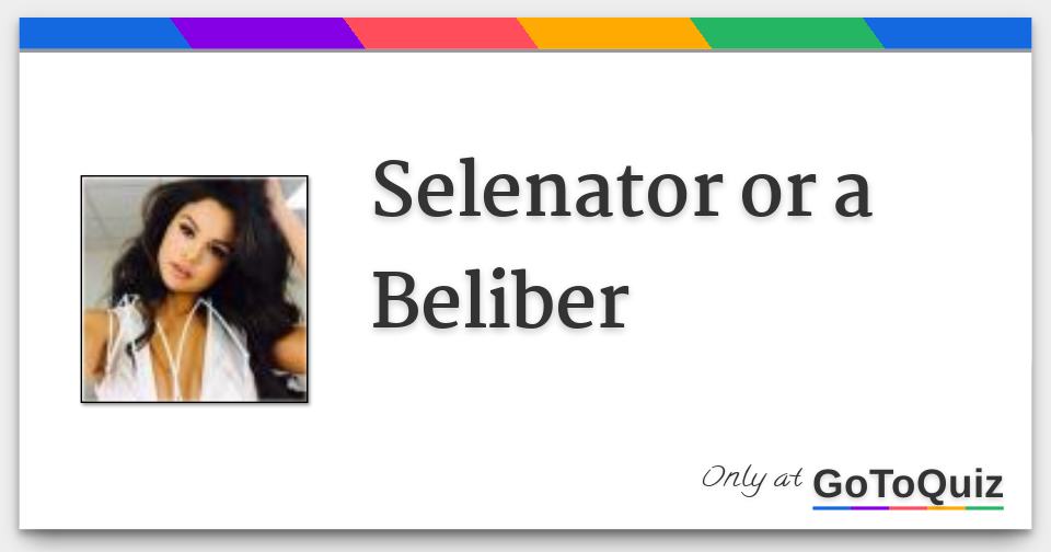 Selenator or a Beliber