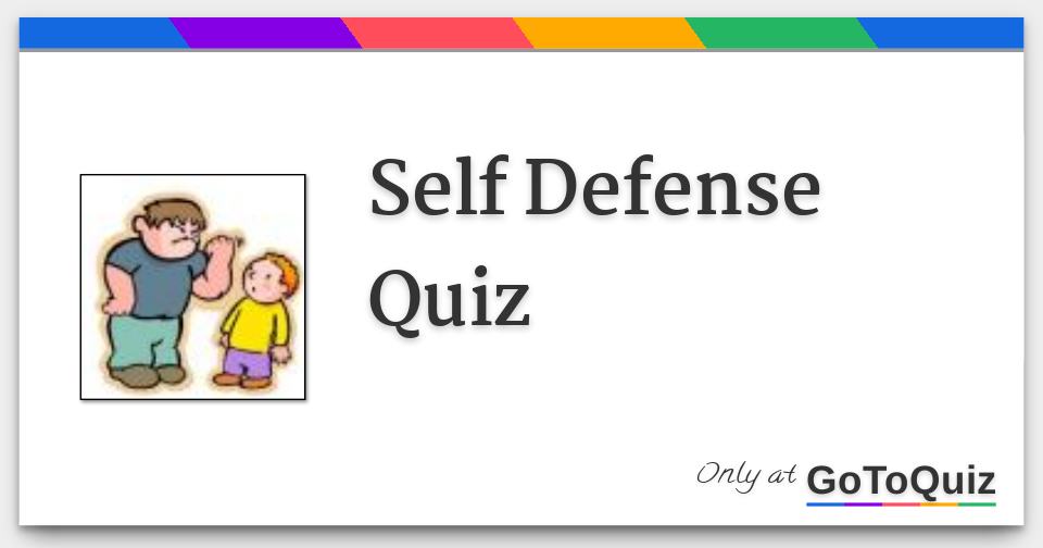 Self Defense Quiz