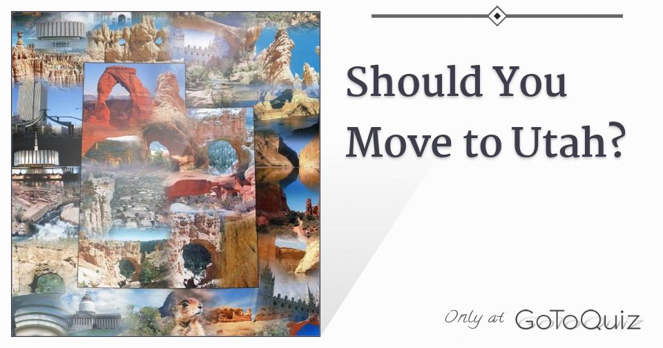 Should You Move to Utah?