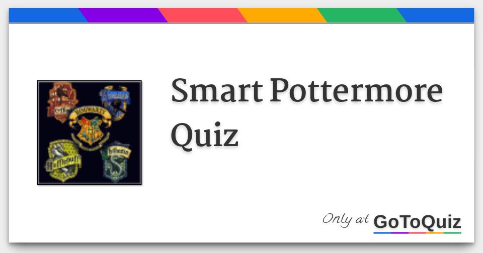 Smart Pottermore Quiz