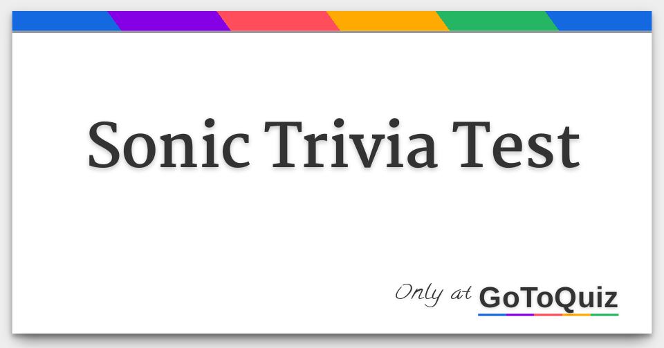Sonic Trivia Test