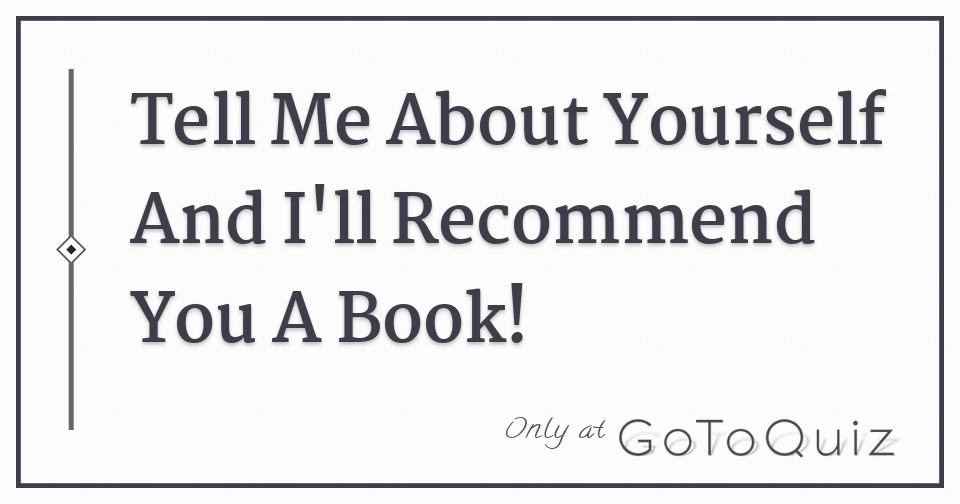 Results: Tell Me About Yourself And I'll Recommend You A Book!