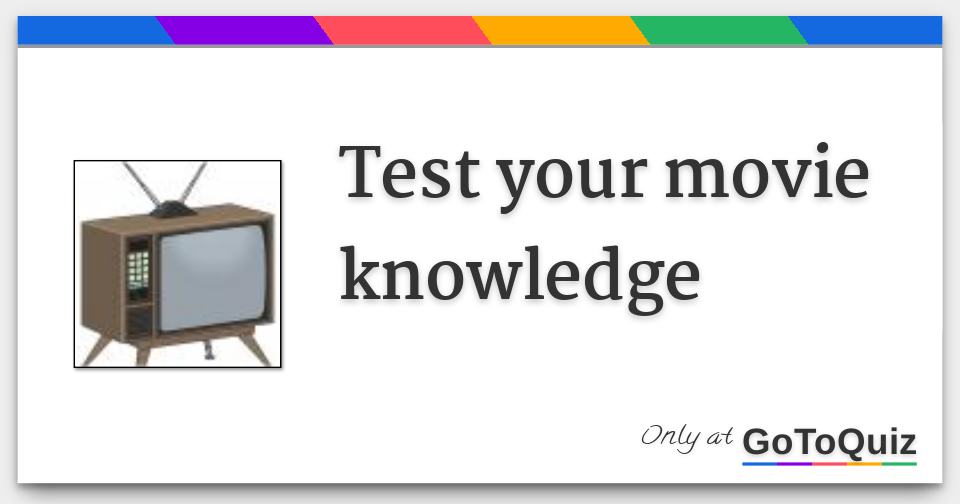 Test your movie knowledge