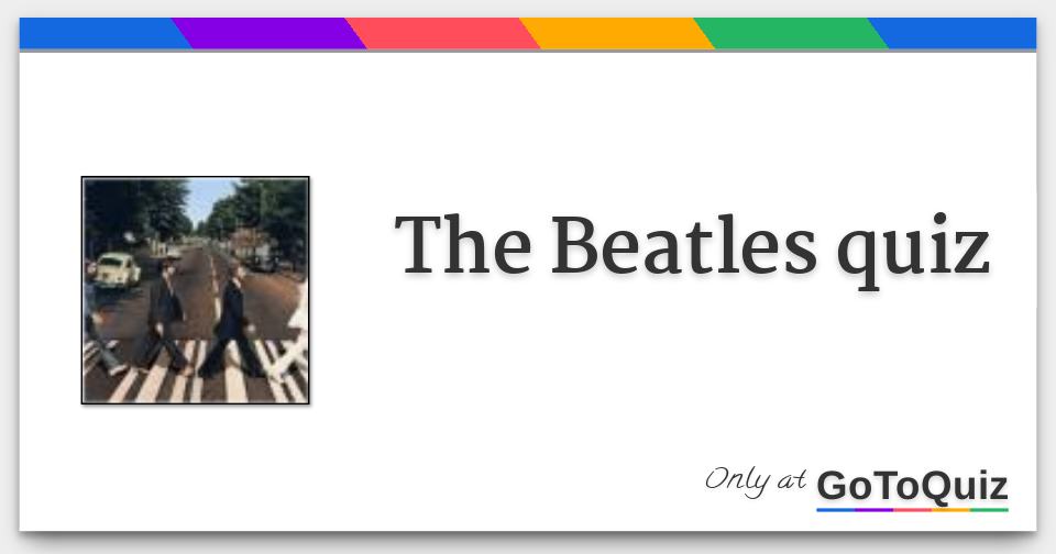The Beatles quiz