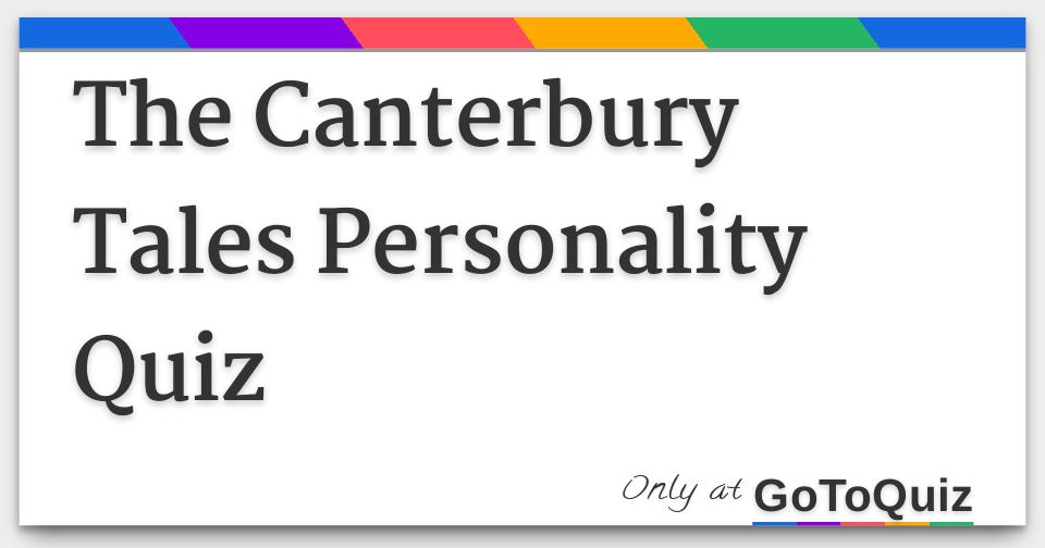 The Canterbury Tales Personality Quiz