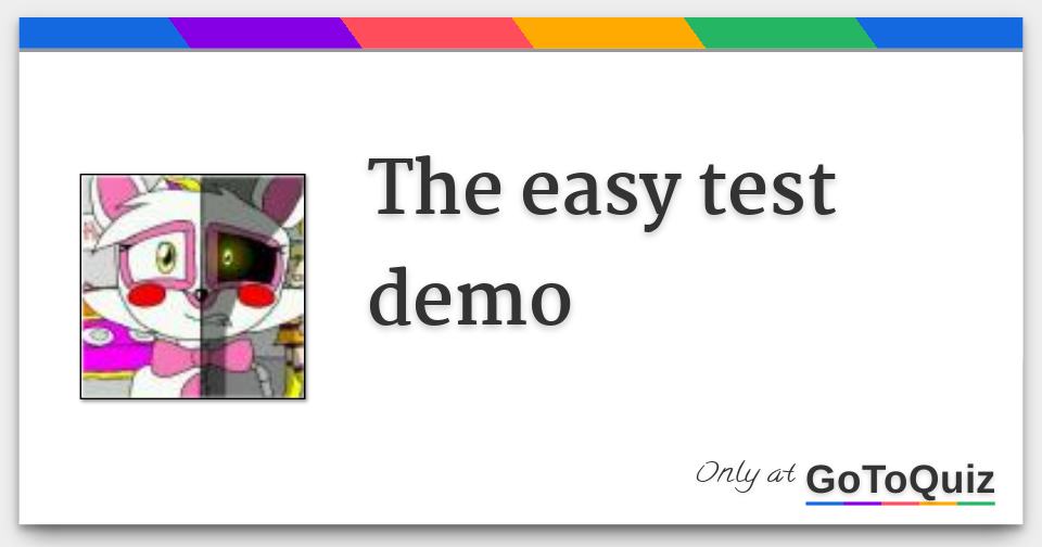 the easy test demo