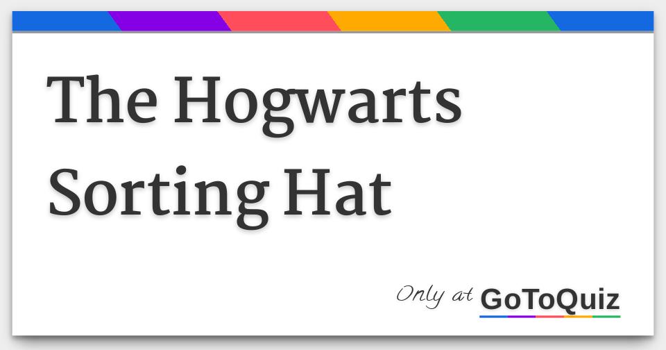 The Hogwarts Sorting Hat