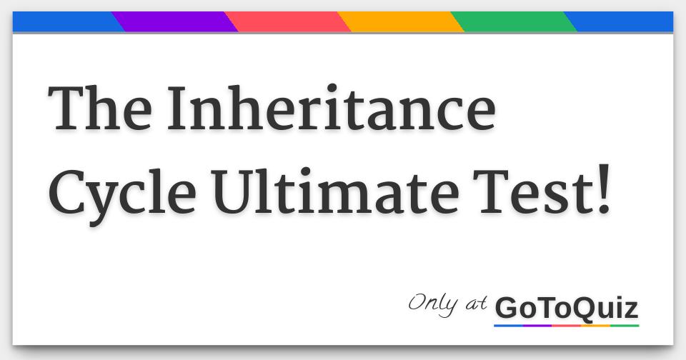 The Inheritance Cycle Ultimate Test!