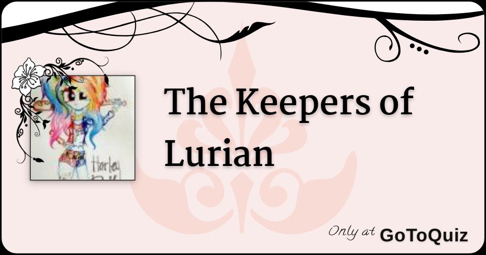 The Keepers of Lurian