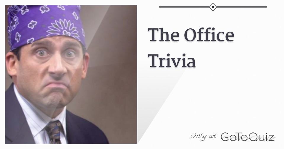 The Office Trivia
