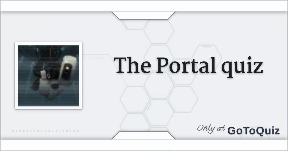 The Portal quiz