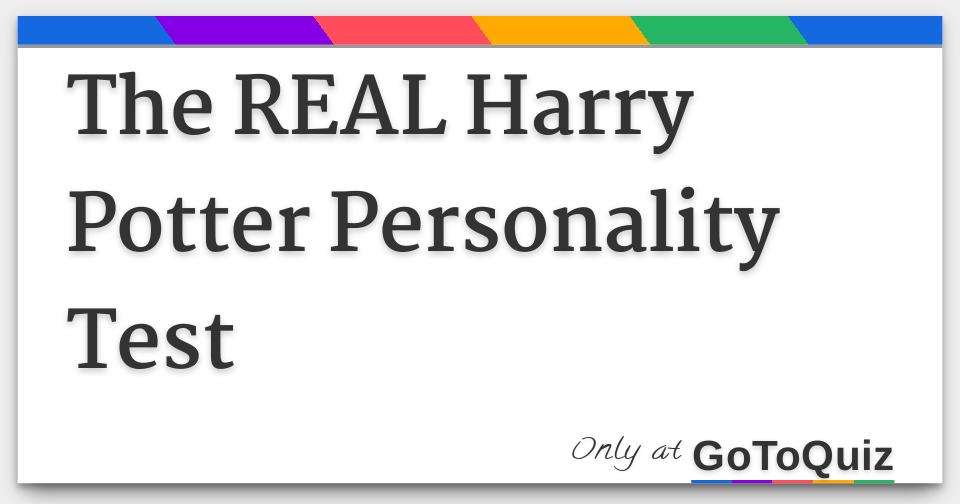 The REAL Harry Potter Personality Test