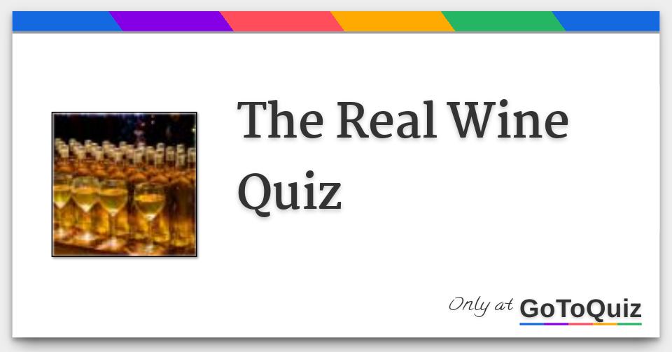 The Real Wine Quiz