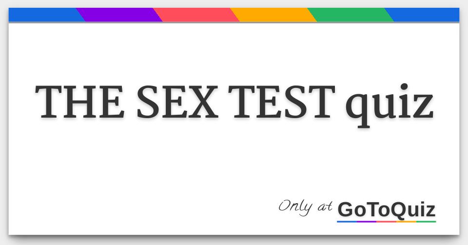 The Sex Test Quiz