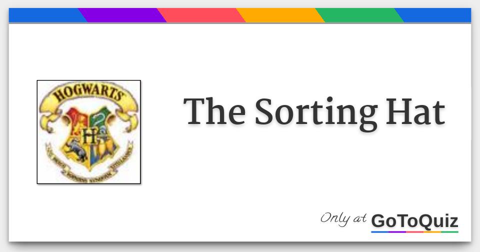The Sorting Hat