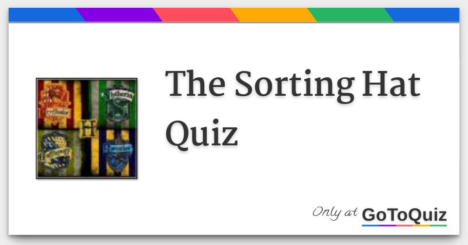 The Sorting Hat Quiz