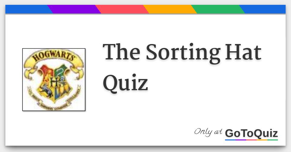 The Sorting Hat Quiz