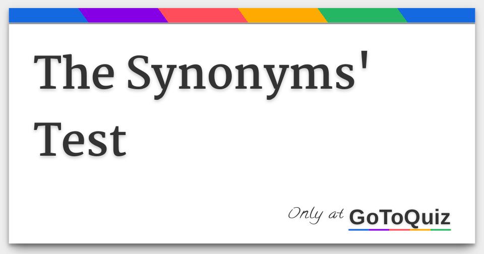 Results: The Synonyms' Test