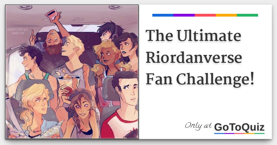 The Ultimate Riordanverse Fan Challenge!