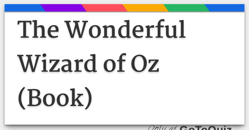 The Wonderful Wizard of Oz (Book)