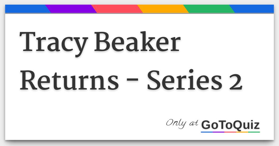 Tracy Beaker Returns - Series 2