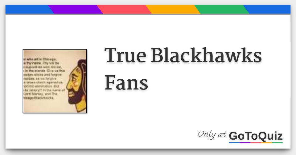 True Blackhawks Fans
