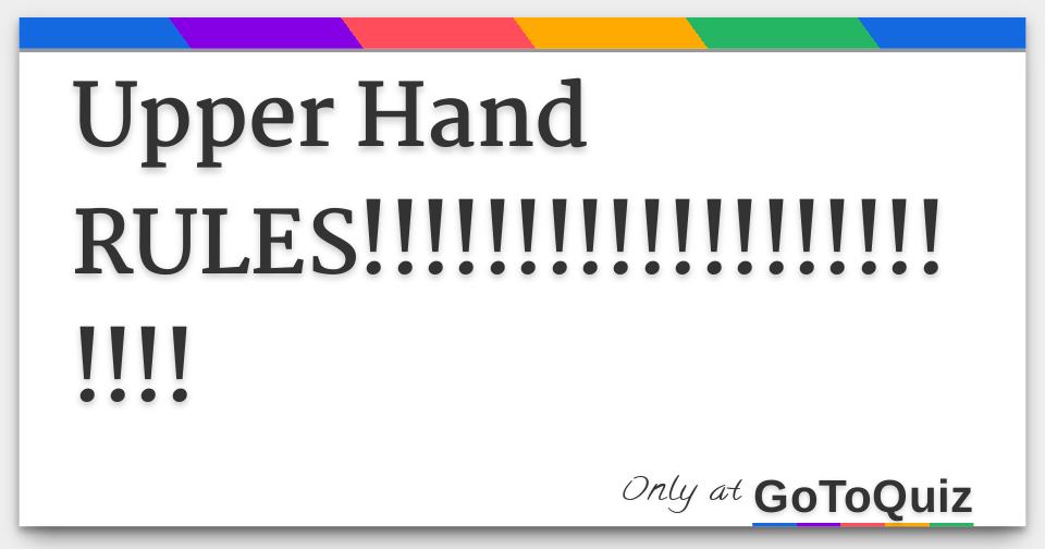 Results: Upper Hand RULES!!!!!!!!!!!!!!!!!!!!!!!