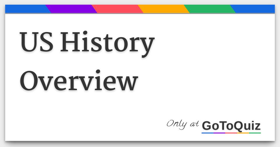 US History Overview
