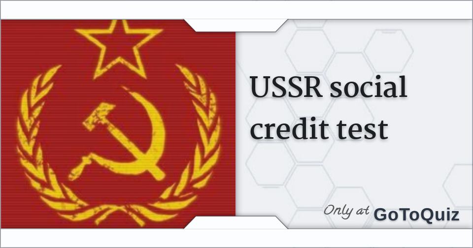USSR social credit test