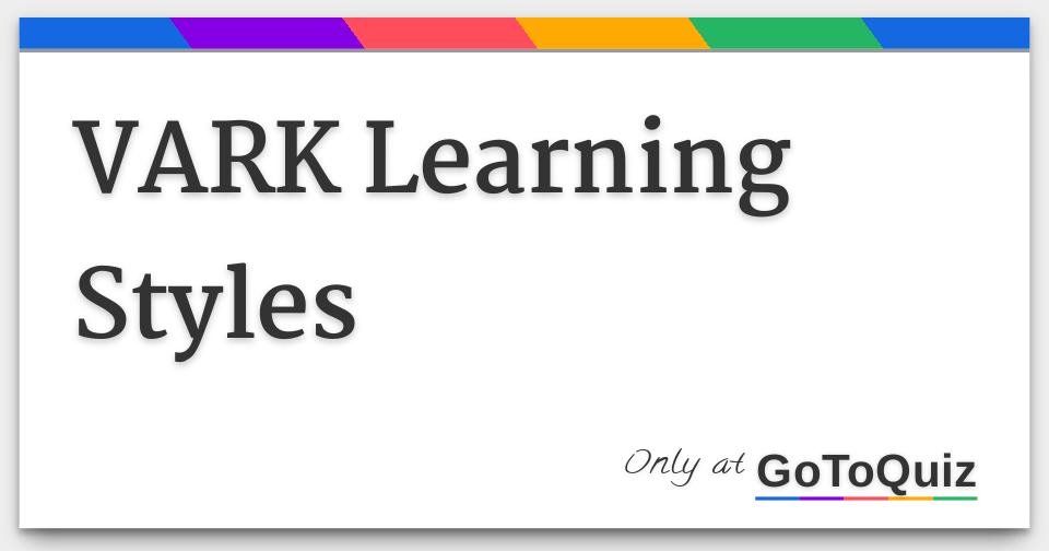 VARK Learning Styles